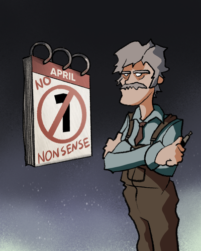 April Fools' Day to be very serious this year | The Bluff | laloyolan.com