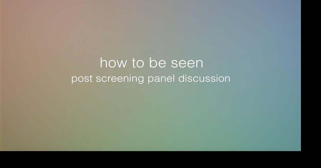 "How to Be Seen" Panel Discussion | How To Be Seen | laloyolan.com