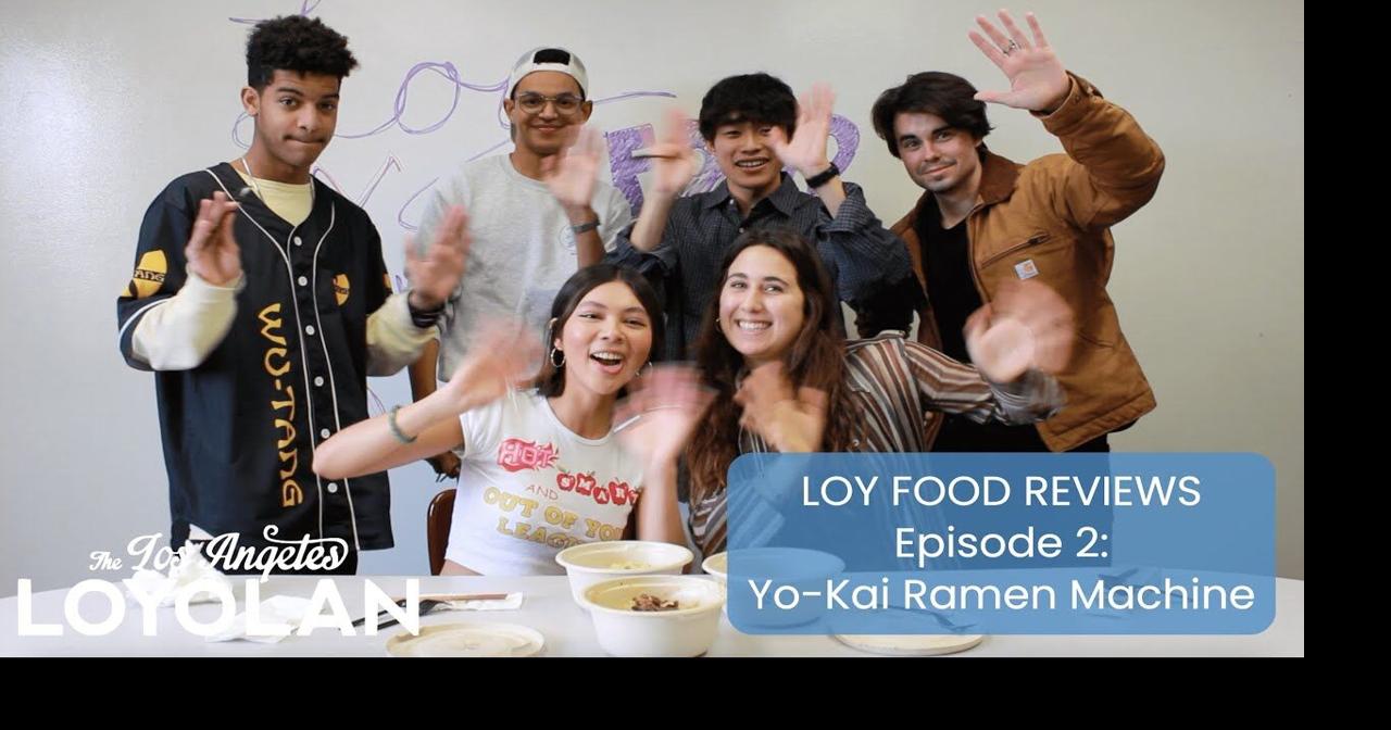 LOY Food Reviews Episode 2: Yo-Kai Ramen | Videos | laloyolan.com