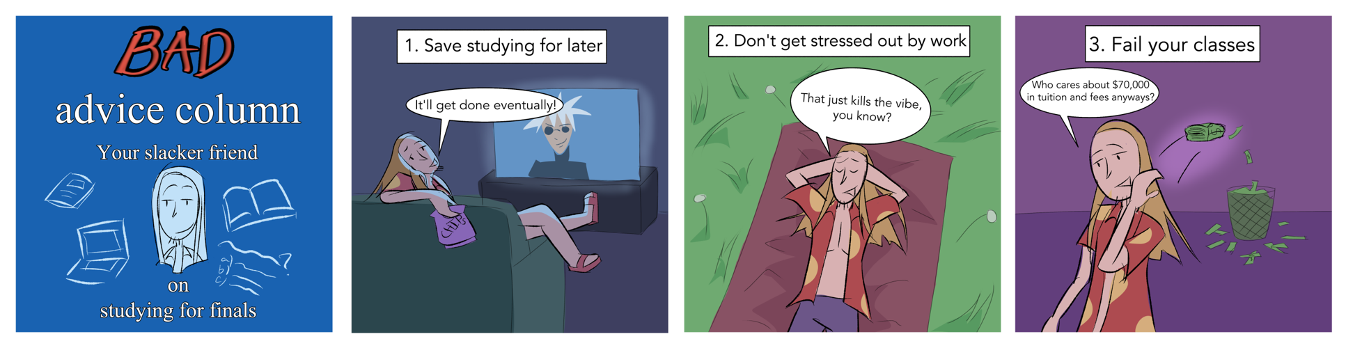 "Bad advice column: Your slacker friend on studying for finals ...