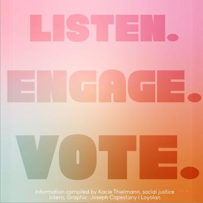 LMU’s “Listen. Engage. Vote.” campaign | Social Justice | laloyolan.com