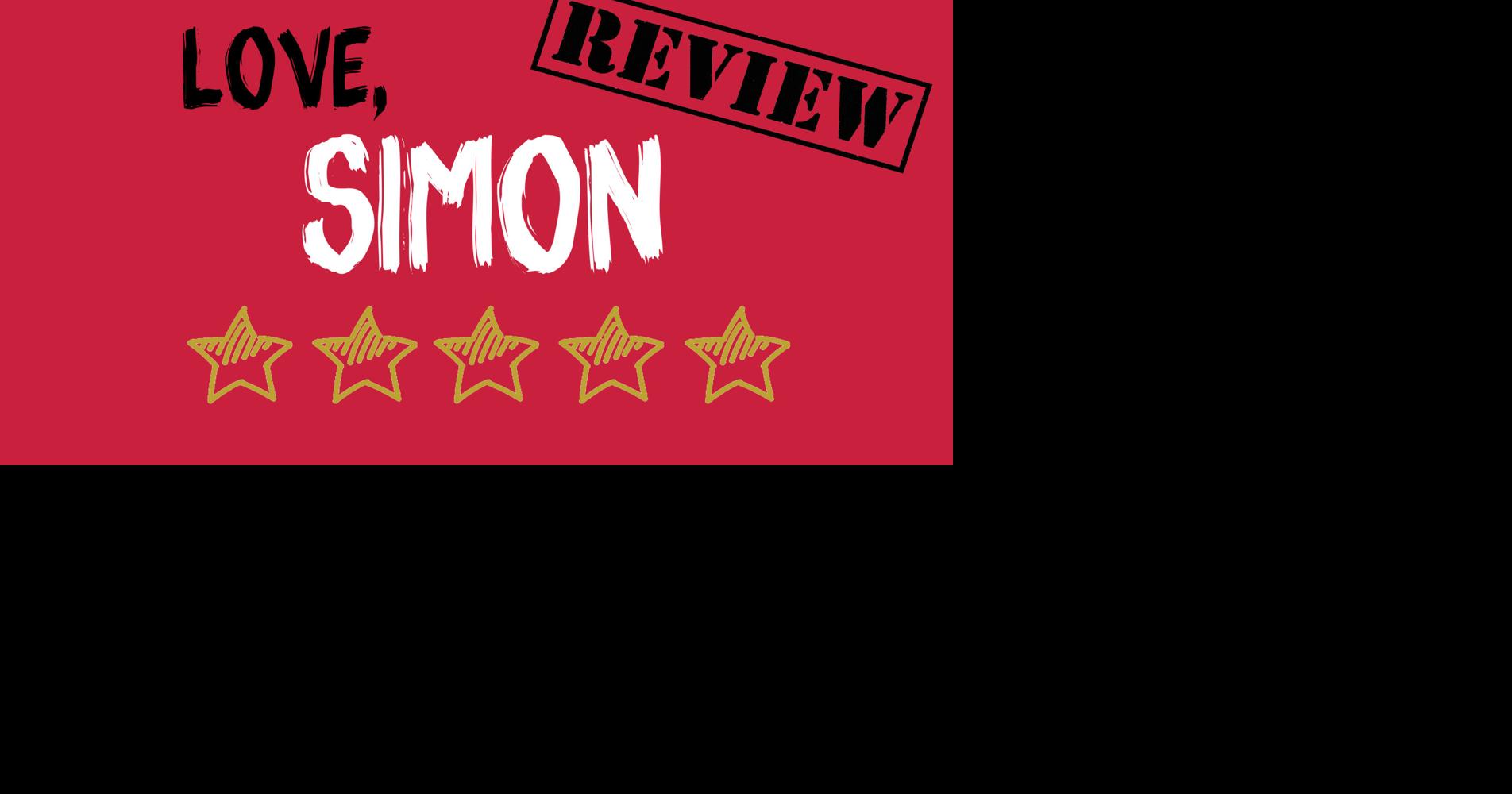 Love, Simon Review | LIFE+ARTS | laloyolan.com