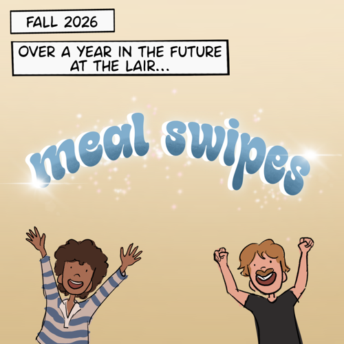 "Meal Swipes" Comic Strip | Cartoons | laloyolan.com