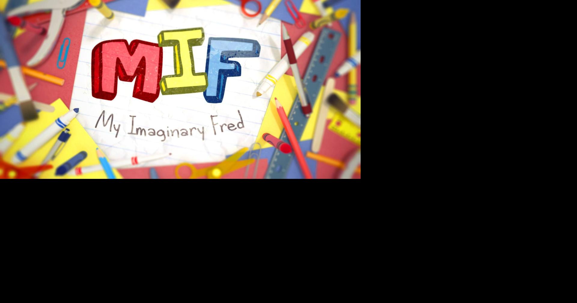 "My Imaginary Fred" comes to ROAR Network | Arts And Entertainment ...