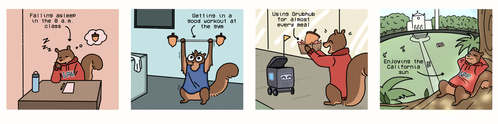 "Day in the Life of an LMU Squirrel" Comic Strip | Cartoons | laloyolan.com