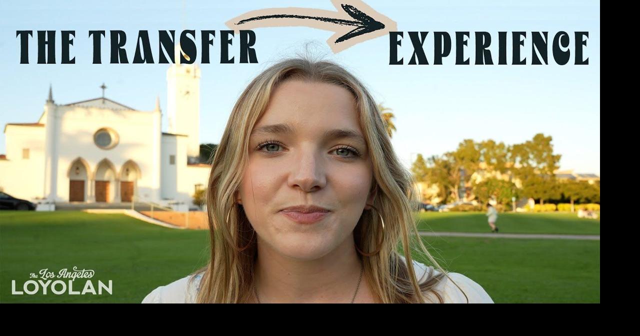 Why transferring was the best decision I’ve made | Videos | laloyolan.com