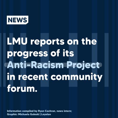 Anti-Racism Project reflects on its first year | News | laloyolan.com