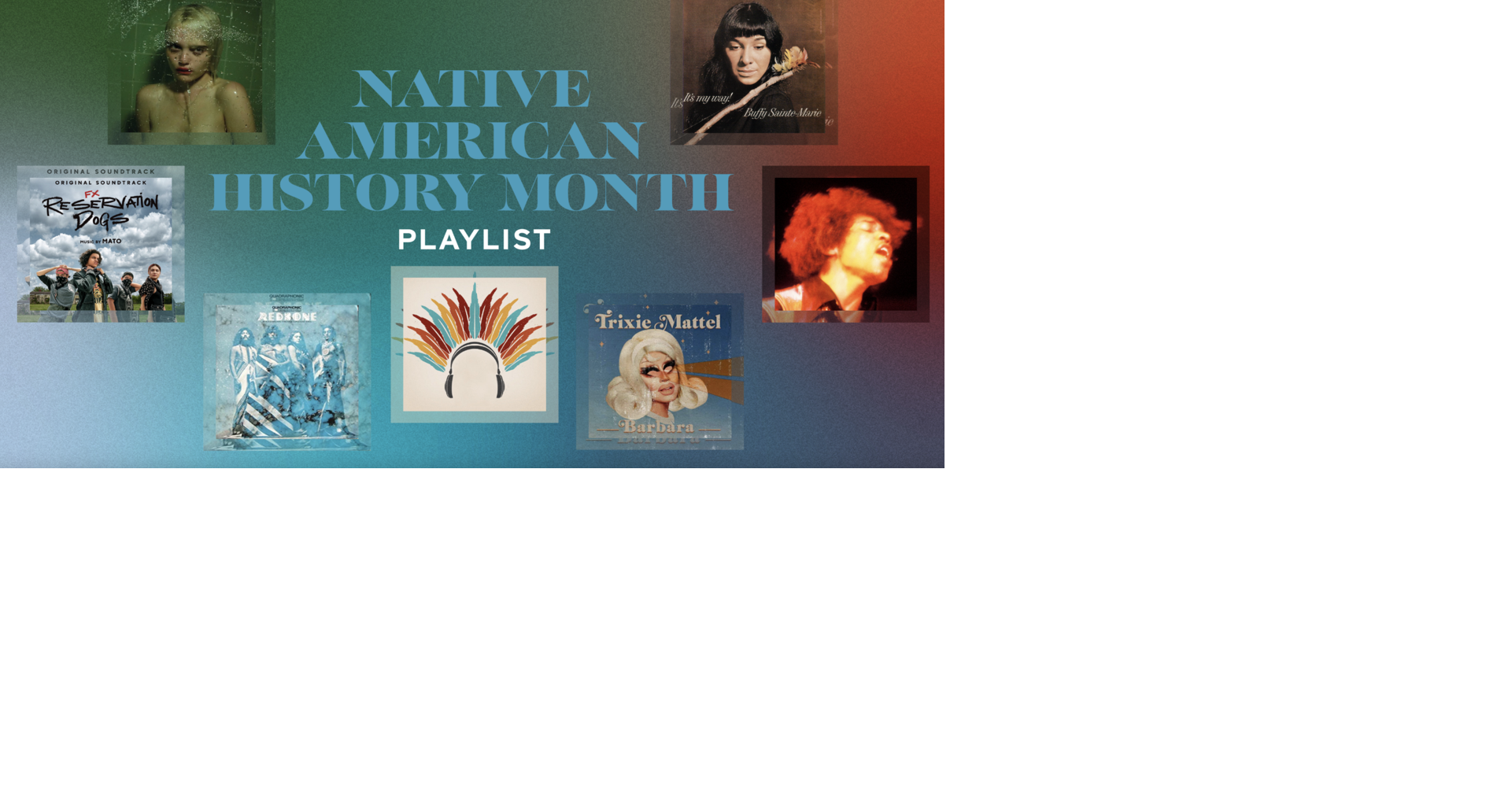 Native American Heritage Month: A musical playlist | LIFE+ARTS ...