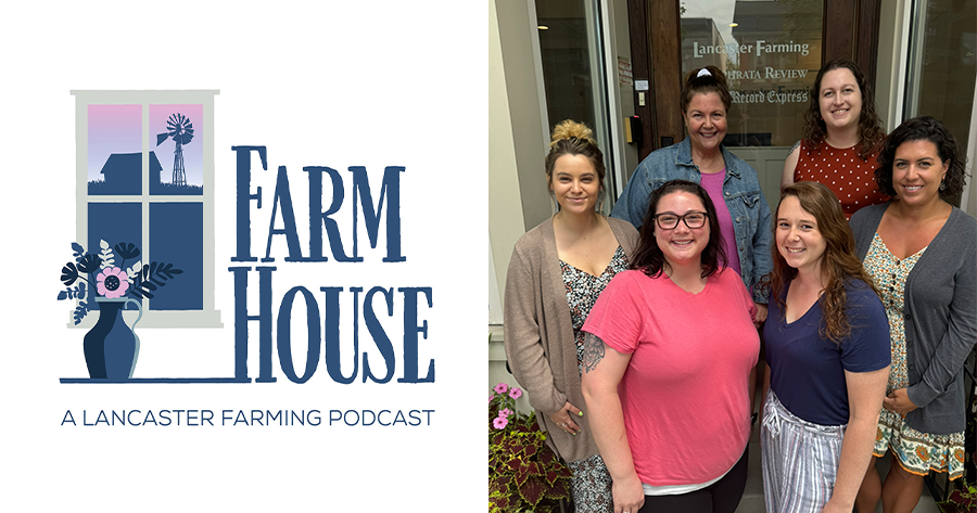 A Roundtable Discussion With the Ladies of Lancaster Farming | Farm and ...
