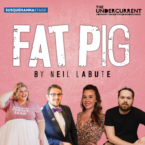 Staged reading of 'Fat Pig' at Susquehanna Stage to feature lifestyle ...