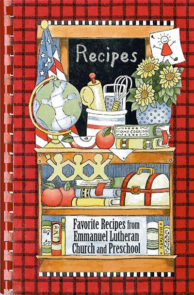 Community cookbook: 'Favorite Recipes from Emmanuel Lutheran Church and ...