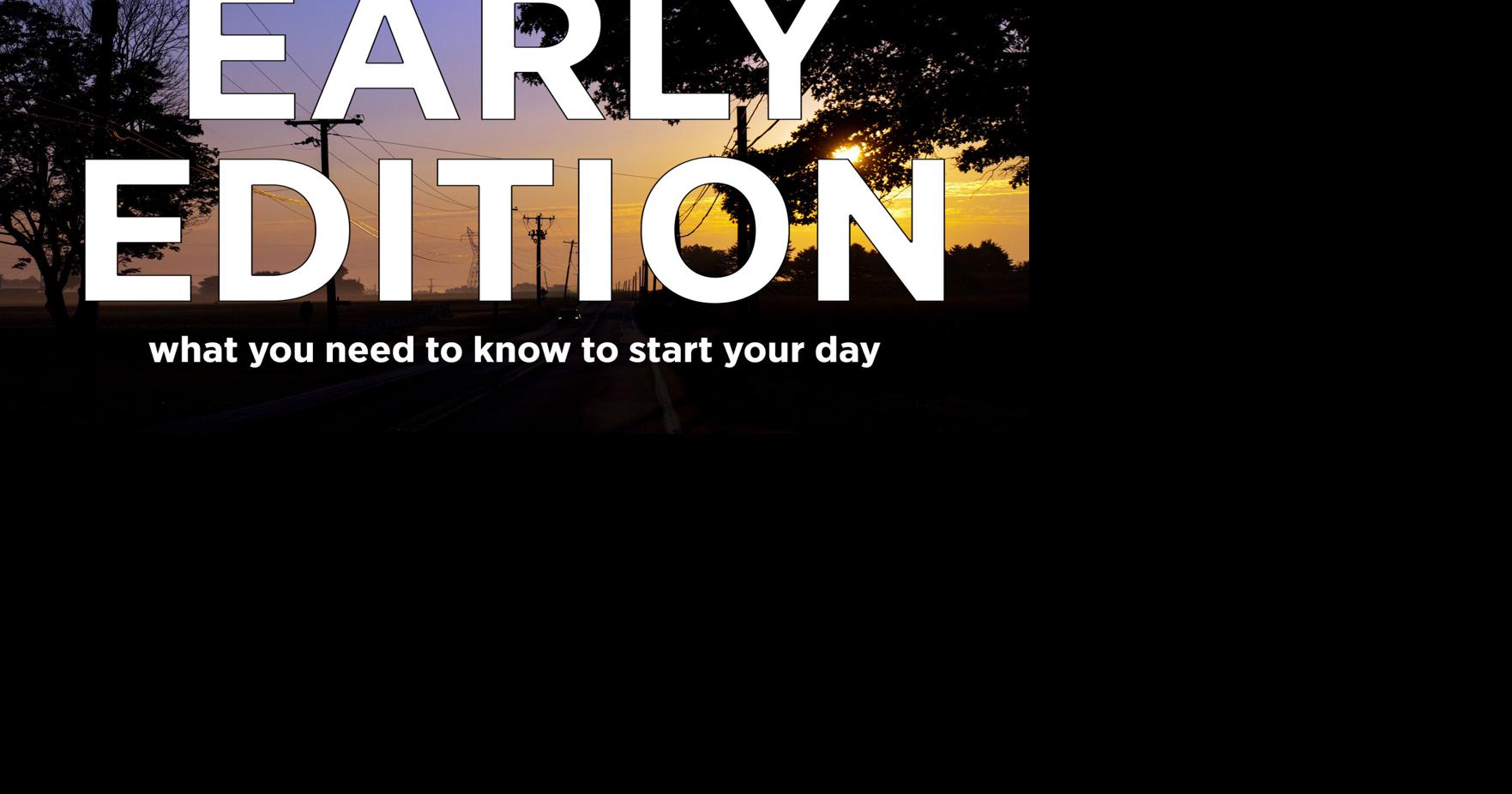 Early Edition for 11/23: LGH changes visitor policy, Worley & Obetz ...