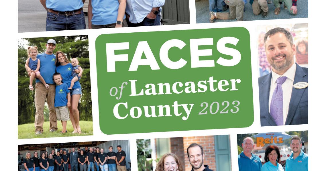 2023 Faces of Lancaster | Special Sections | lancasteronline.com