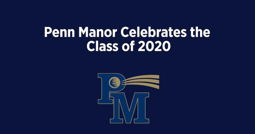 Class of 2020: Penn Manor | Penn Manor Senior Celebration ...