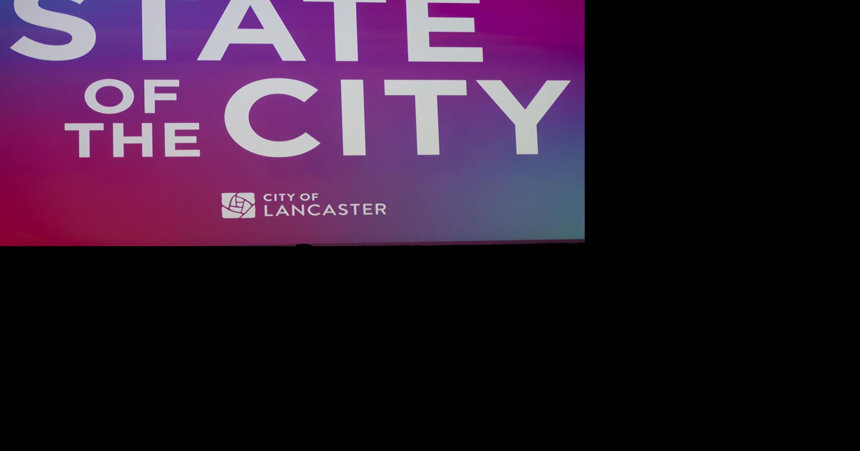 Lancaster Mayor Danene Sorace delivers State of the City address ...