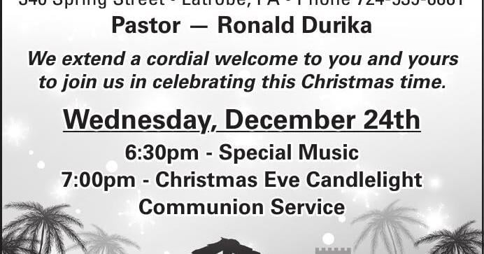 LATROBE UNITED PRESBYTERIAN CHURCH 340 | Ads | latrobebulletinnews.com