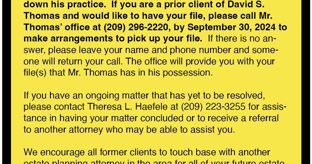 PUBLIC NOTICE: CLIENTS OF David S. Thomas, Attorney at Law, RECORDS ...