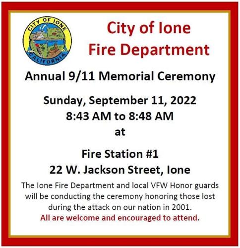 City of Ione Fire Department Annual 911 Memorial Ceremony — Sunday ...