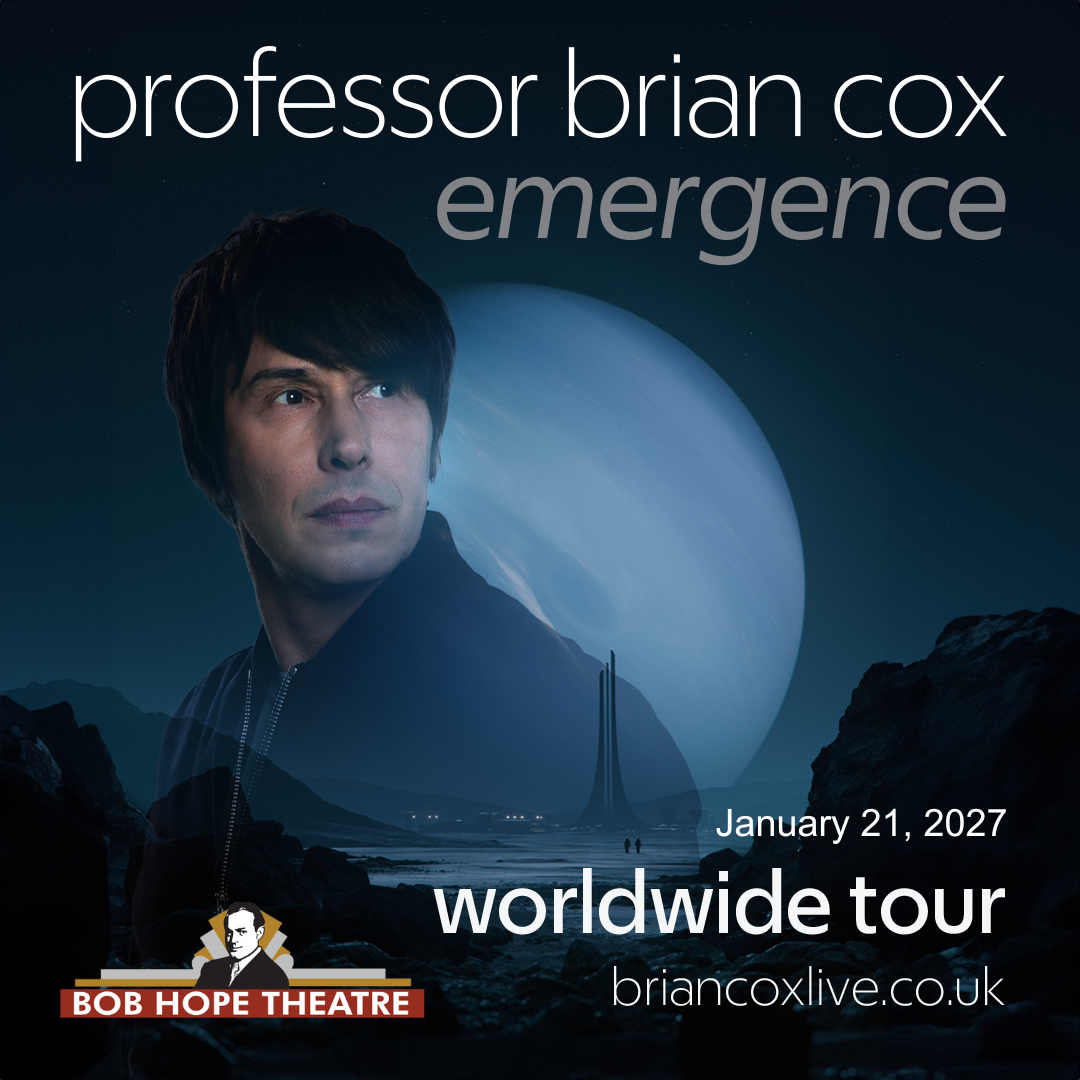 Professor Brian Cox Brings World Tour To Stockton’s Bob Hope Theatre ...