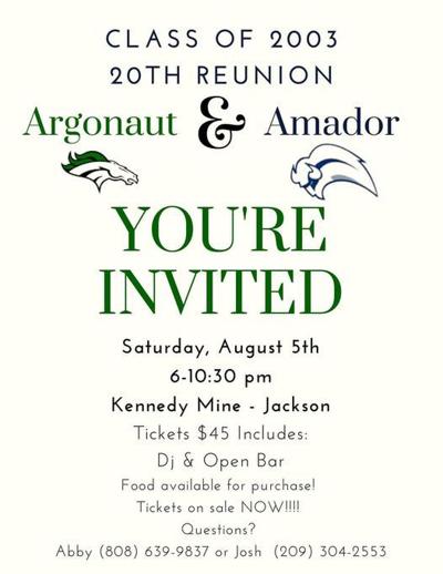Save the Date! Amador & Argonaut Class of 2003 20th Reunion — Saturday ...