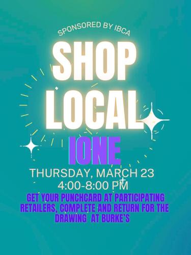 SAVE THE DATE! Ione Shop Local Night — Thursday, March 23 | On the Vine ...