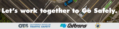 Office of Traffic Safety and Caltrans partner with CIF to promote safe ...