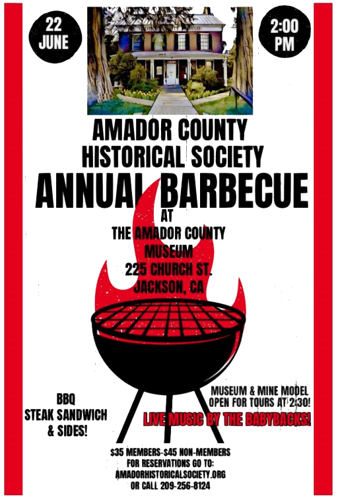 Amador Historical Society Annual Barbecue — Sunday, June 22 | On the ...