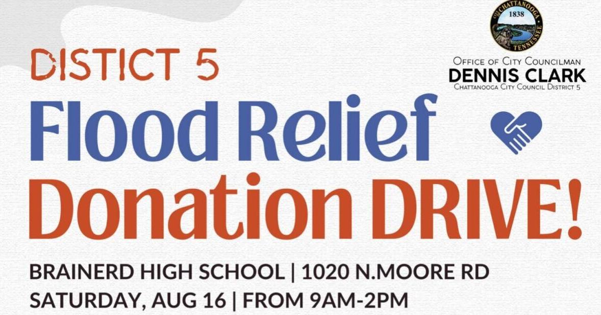 Chattanooga City Councilman hosts 'District 5 Flood Relief Donation ...