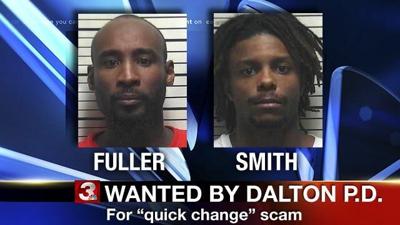 Duo wanted in "quick change scam" pulled in Dalton | | local3news.com