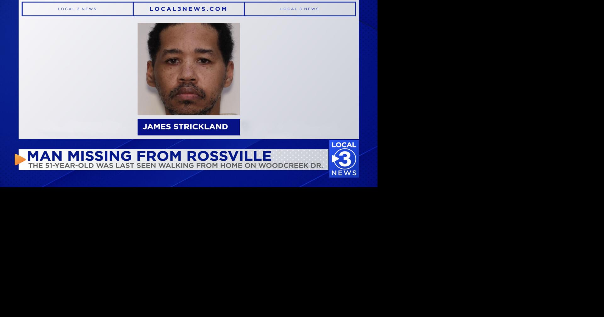 Help Find Missing 51-Year-Old James Strickland | Local News ...