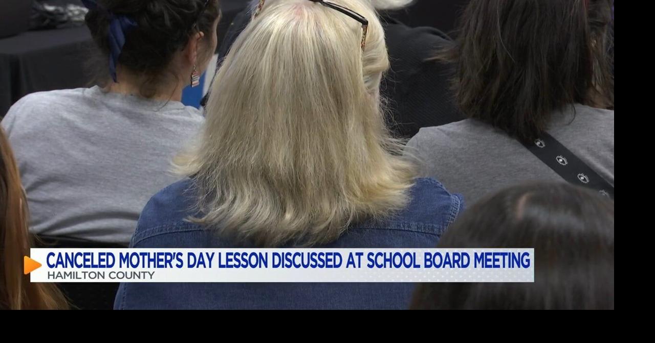Cancelled Mother’s Day lesson ignites controversy in Hamilton County ...
