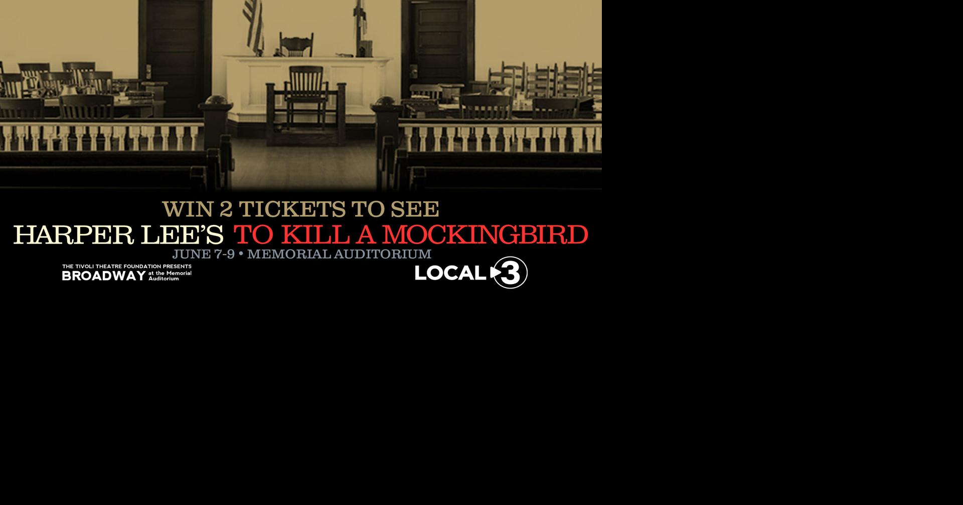 WRCB “To Kill a Mockingbird” Tickets Contest | Contests | local3news.com
