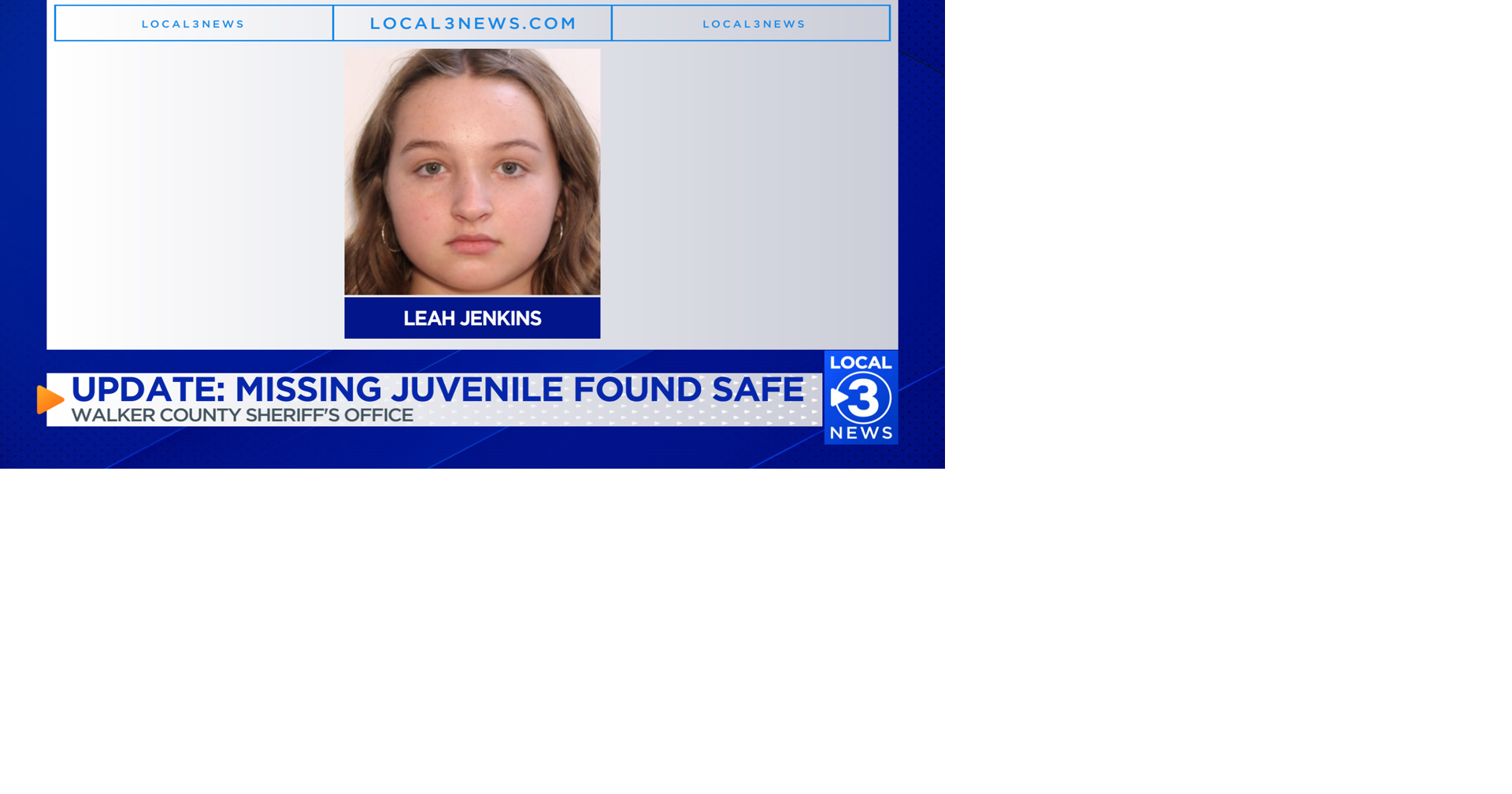 Teenager Leah Jenkins Found Safe | Local News | local3news.com