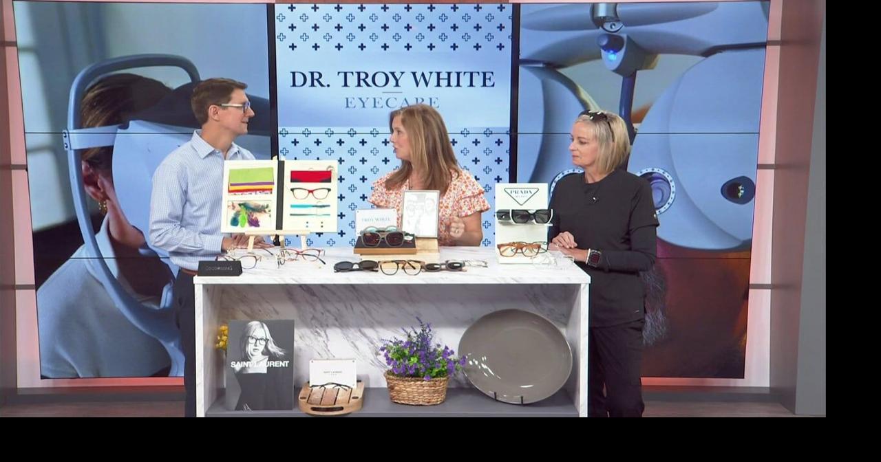 3 Plus Your Life- Dr. Troy White Eyecare | Local 3 Plus You ...