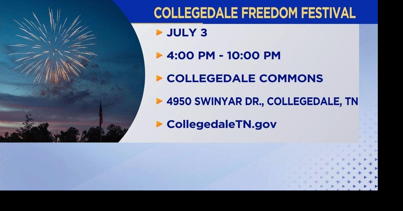 3 Plus Your Community- Collegedale Freedom Festival | Local 3 Plus You ...
