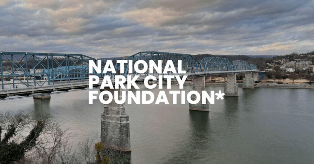 Chattanooga recognized as first National Park City in America, one of ...