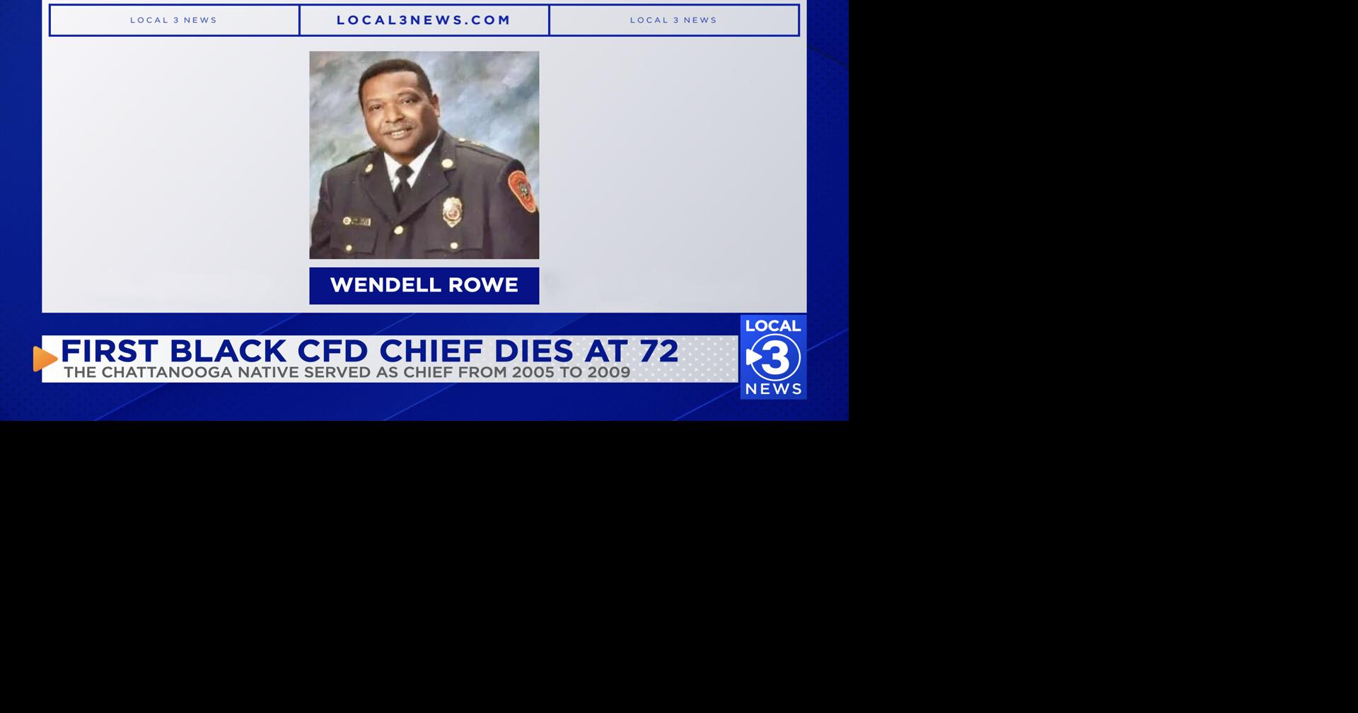Honoring Retired Chattanooga Fire Chief Wendell G. Rowe | Local News ...