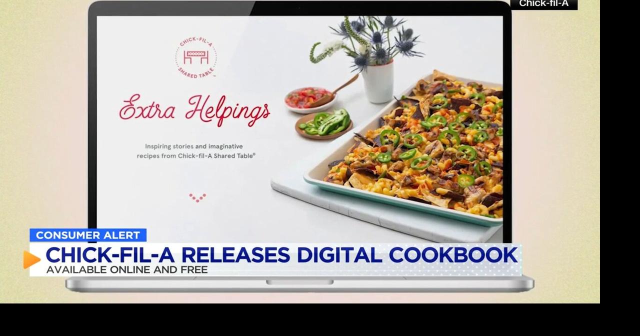 Chick Fil A Releases Free Digital Cookbook Consumer Alert