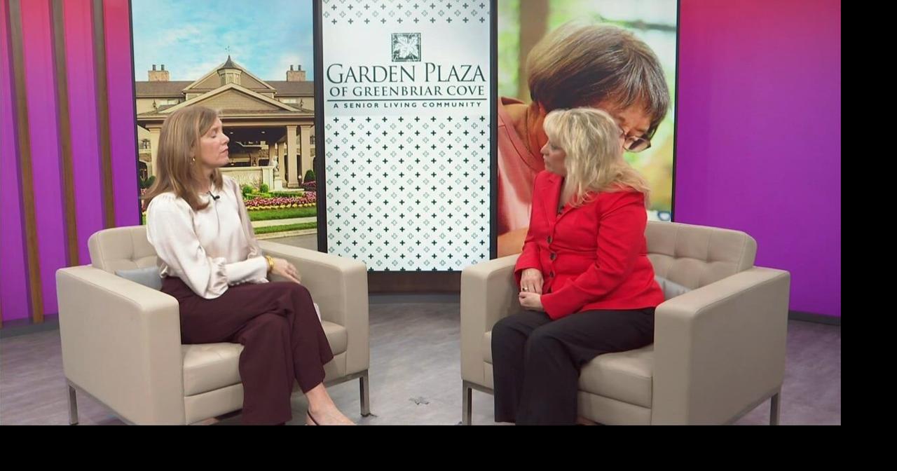 3 Plus Your Life- Garden Plaza of Greenbriar Cove | Local 3 Plus You | local3news.com