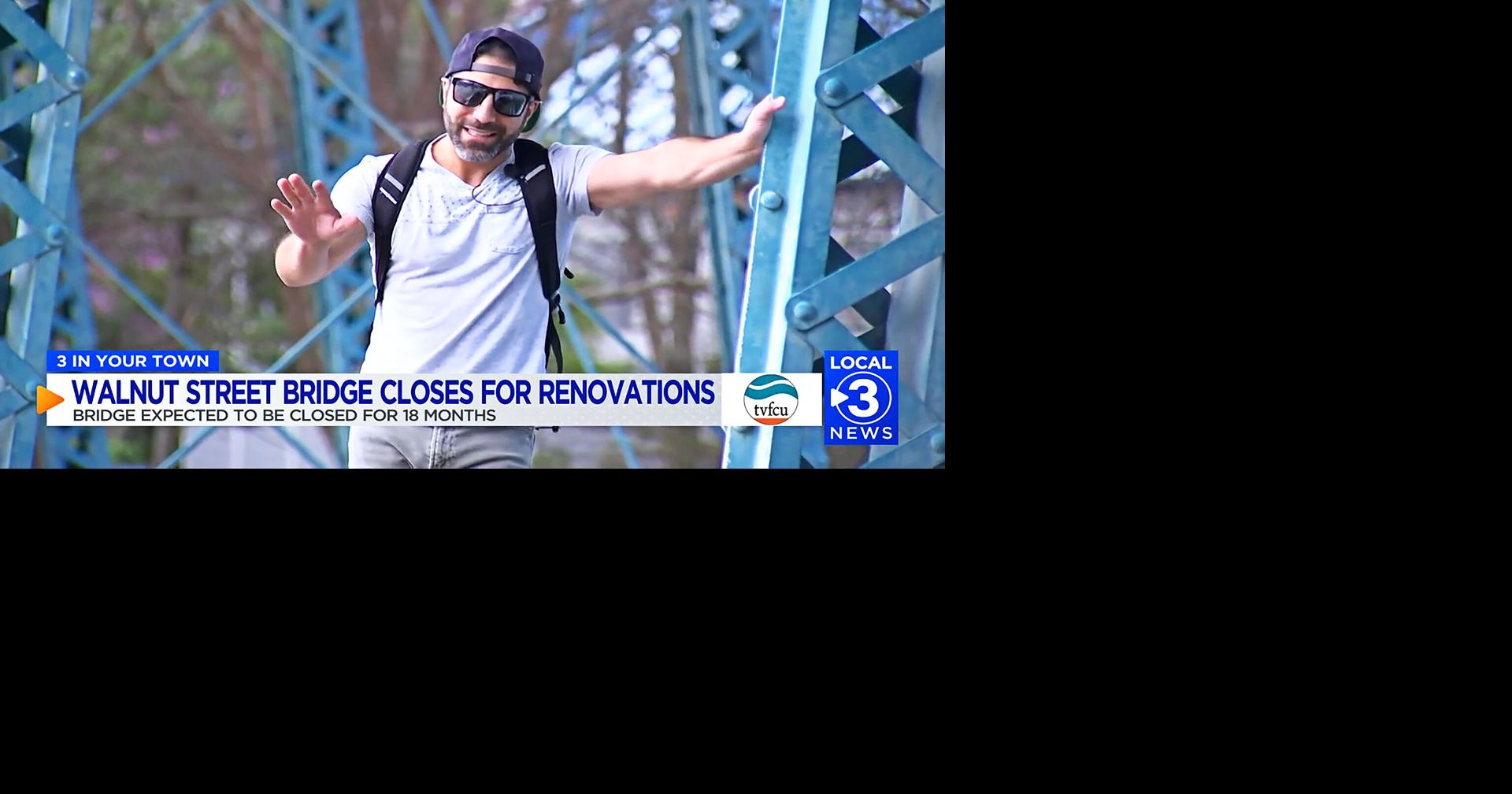 Exploring the Historic Walnut Street Bridge Closure | Local News ...