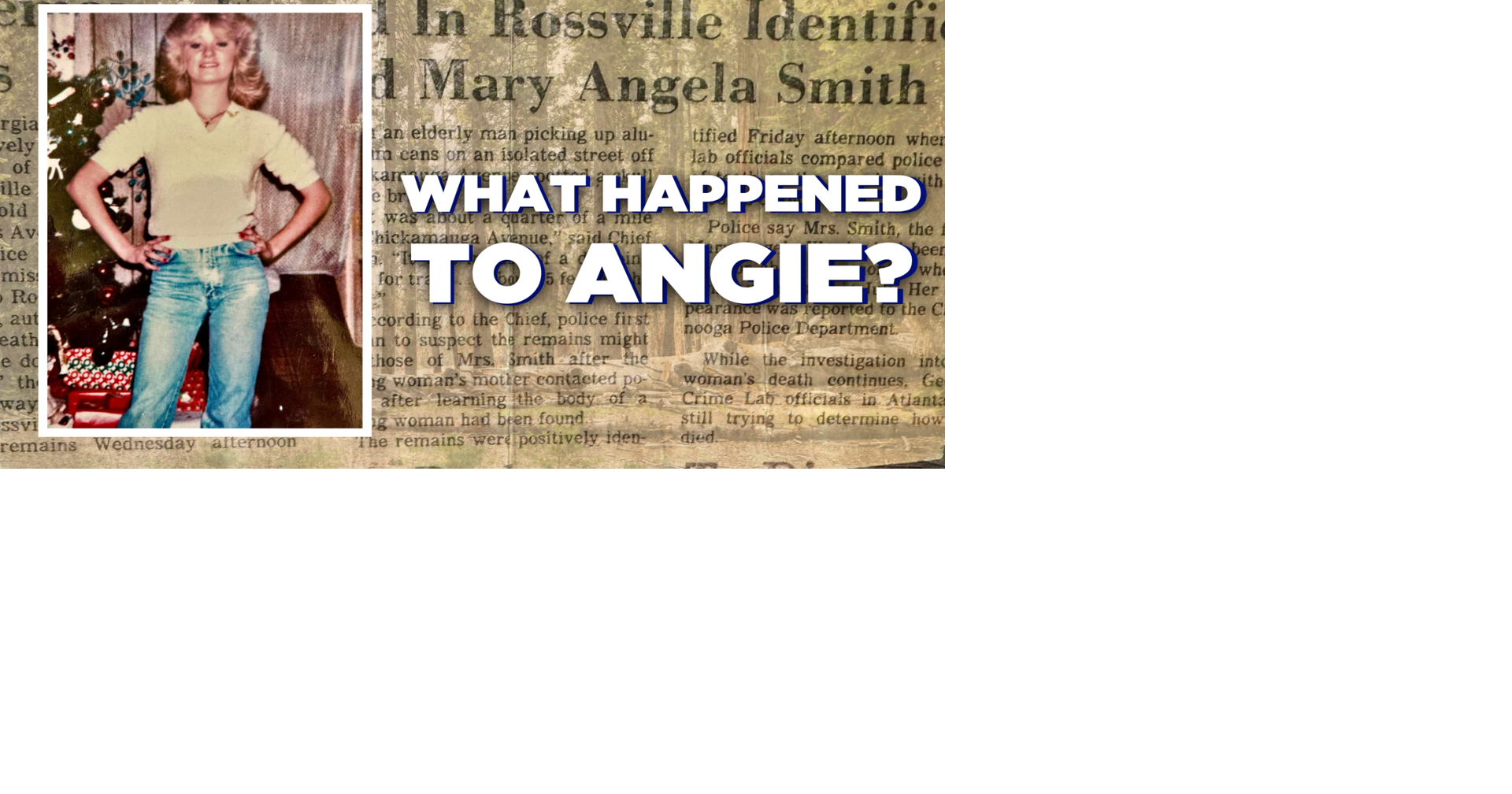 Unsolved Homicide of Angie Woody Smith in Georgia | Local News ...