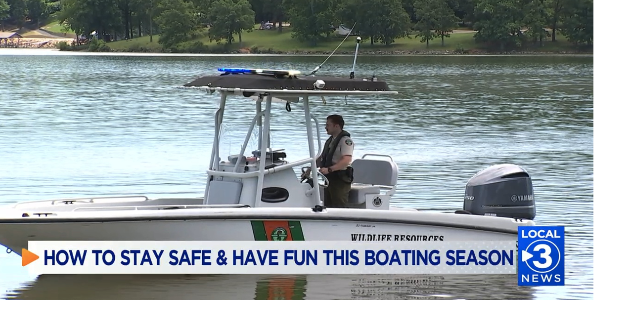 National Safe Boating Week Tips | Local News | local3news.com