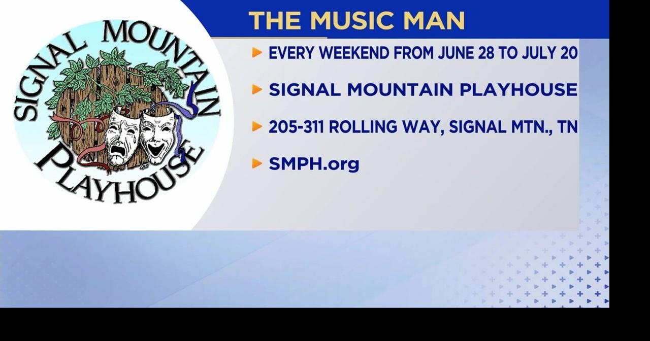 3 Plus Your Community- Signal Mountain Playhouse | Local 3 Plus You ...