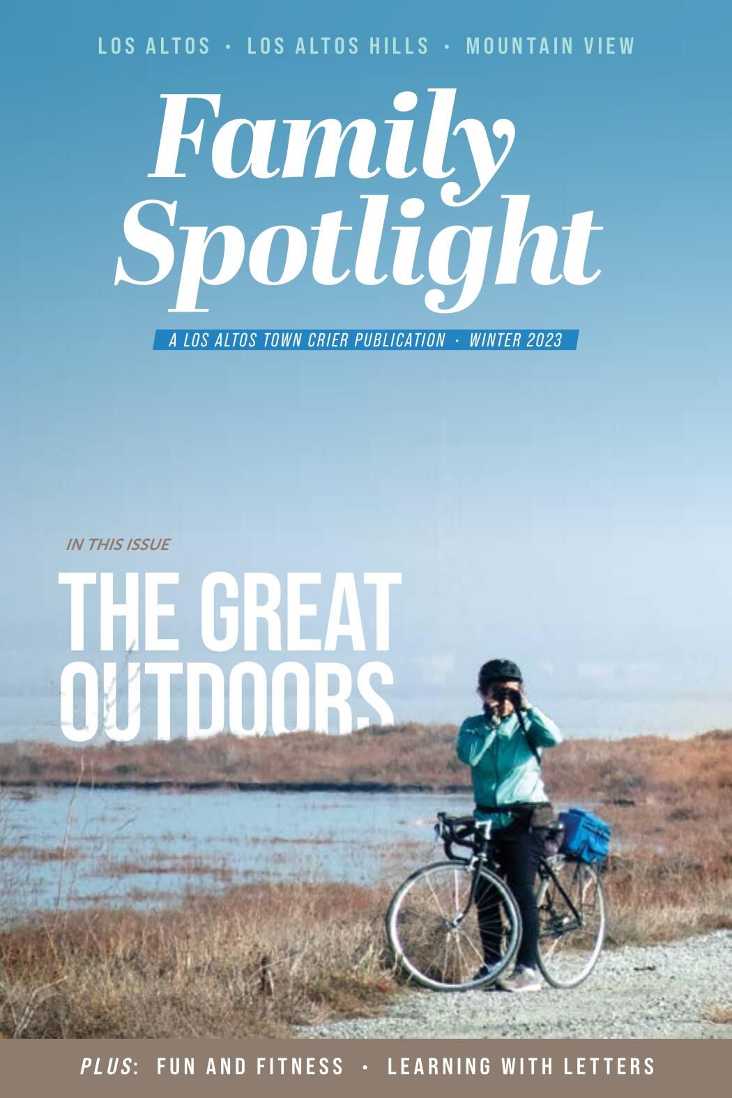 Family Spotlight Magazine - Winter 2023 | Magazine | losaltosonline.com