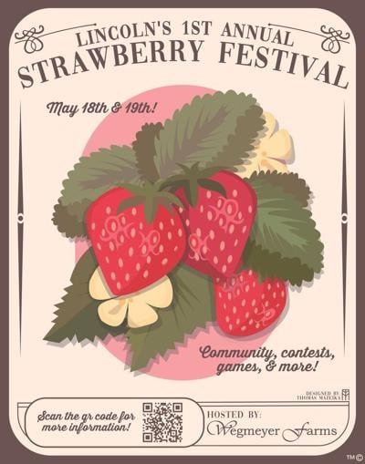 Lincoln Strawberry Festival awards $1K scholarship to poster design ...