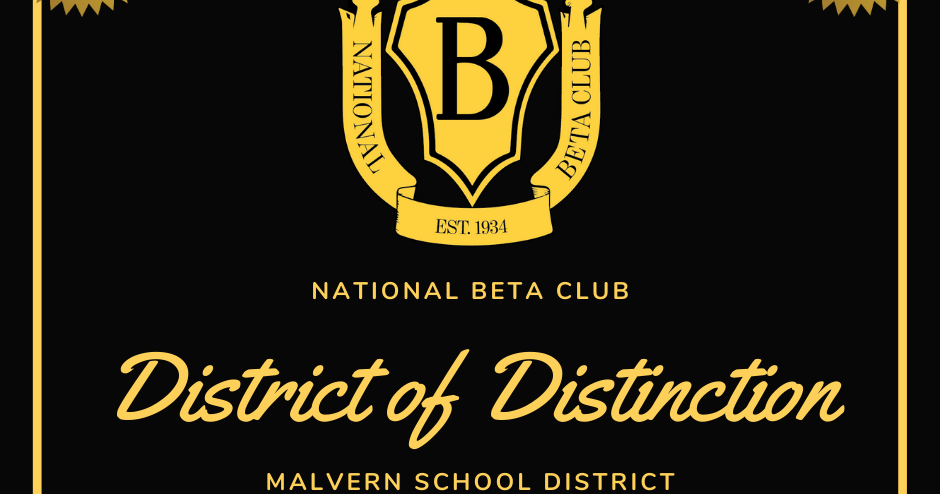 Malvern School District Named National Beta District of Distinction ...