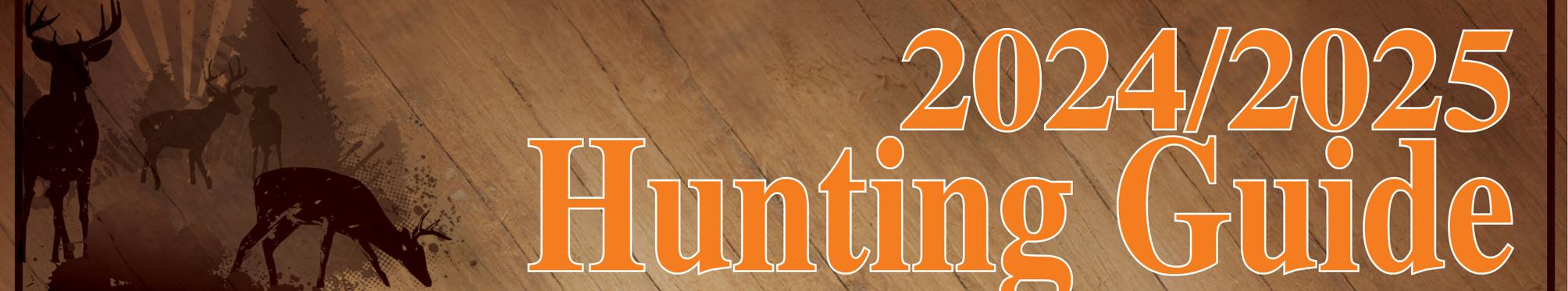 2024/2025 Hunting Guide | Entertainment | malvern-online.com