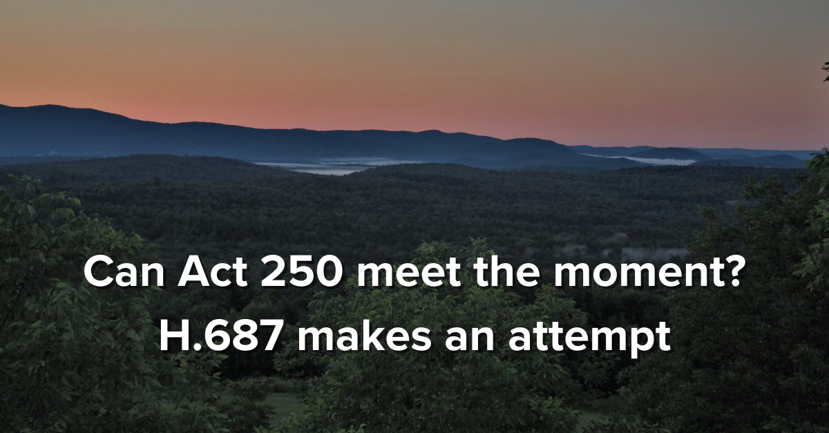 Can Act 250 meet the moment? H.687 makes an attempt | Local-news ...
