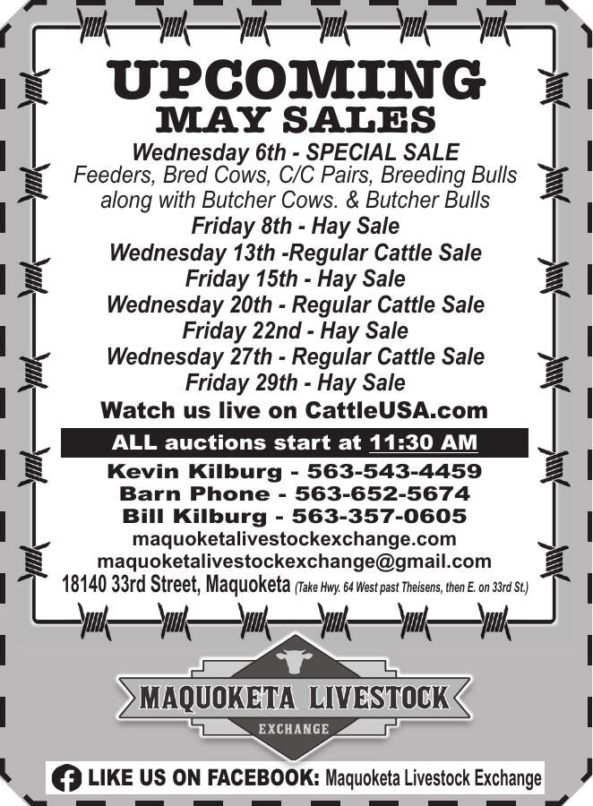 UPCOMING MAY SALES: MAQUOKETA LIVESTOCK EXCHANGE | Livestock | maqnews.com