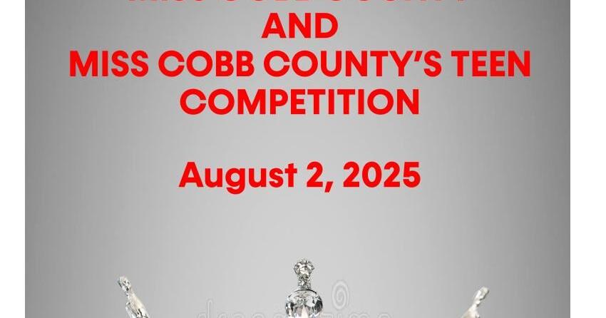 67th Annual Miss Cobb County Scholarship Competition is Aug. 2 | News ...